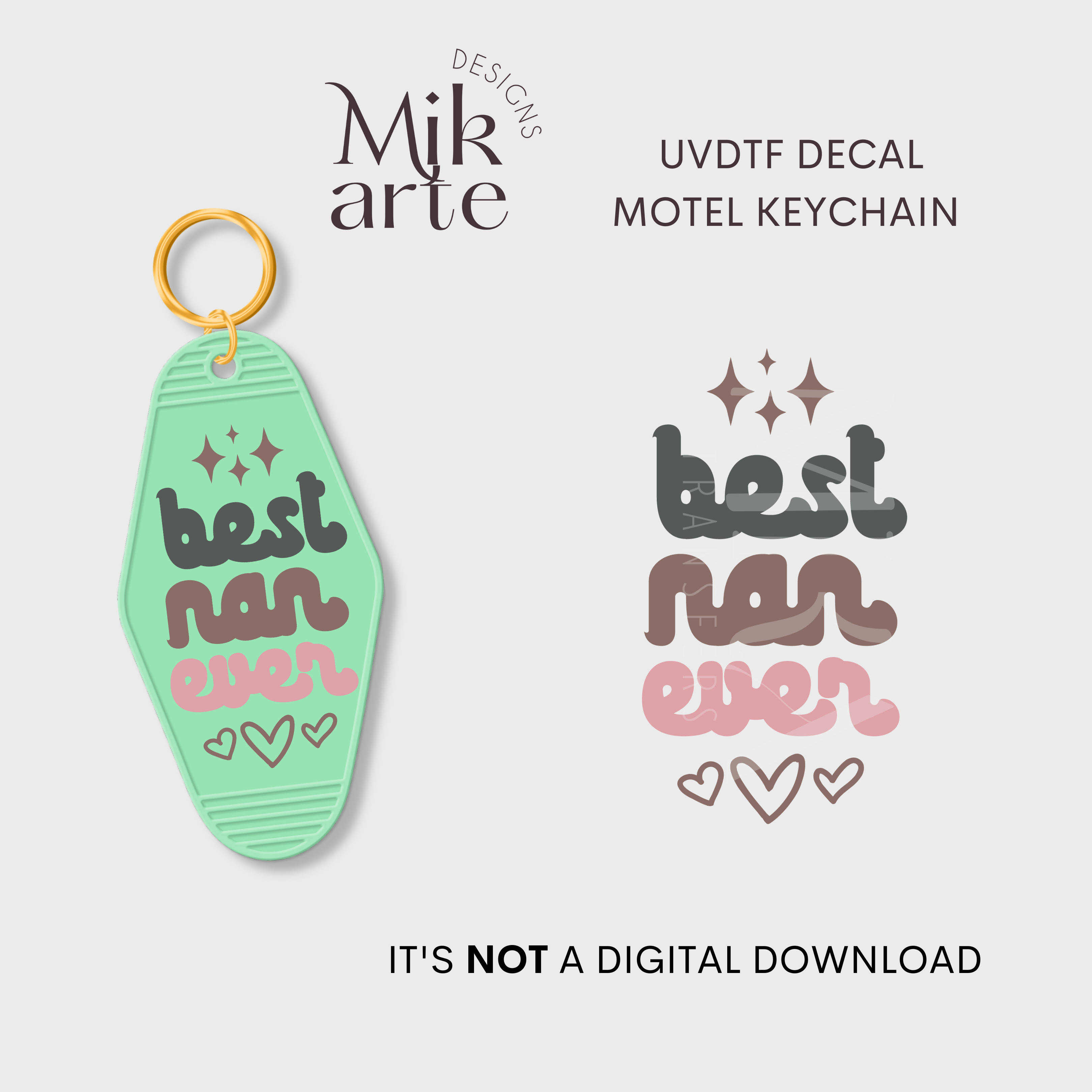 Best nan ever | UV DTF Decal – Mika Transfers